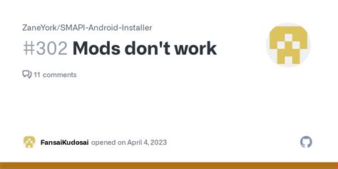 mods don t work · issue 302 · zaneyork smapi android installer · github