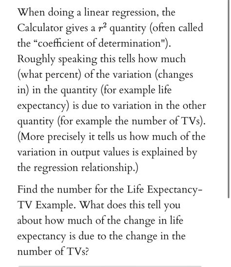 Solved When Doing A Linear Regression The Calculator Gives Chegg