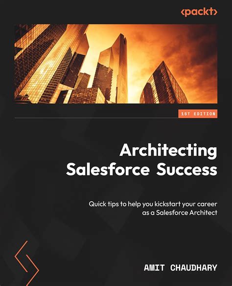 Architecting Salesforce Success Quick Tips To Help You
