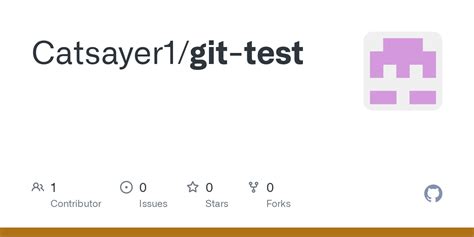 Github Catsayer Git Test