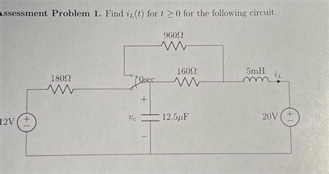 solved ssessment problem 1 find il t for t≥0 for the