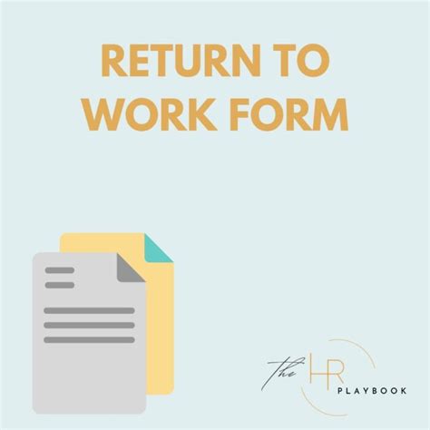 Return To Work Form The HR Playbook