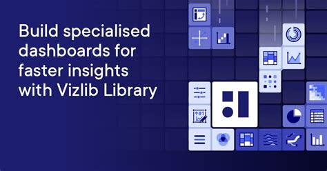 Build Specialised Dashboards For Faster Insights With Vizlib Library R Vizlib