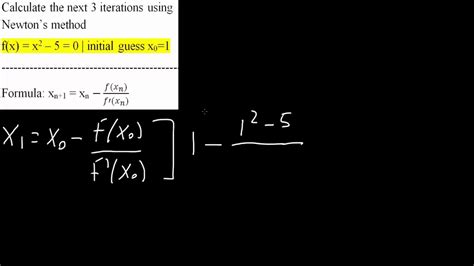 Newtons Method 3 Iterations By Hand Example Youtube