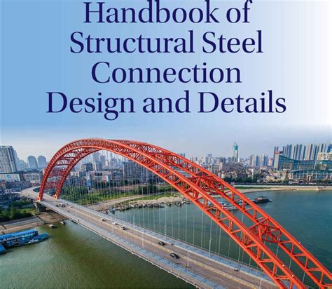 Hand Book Of Structural Steel Connection Design And Details Civil Engineering