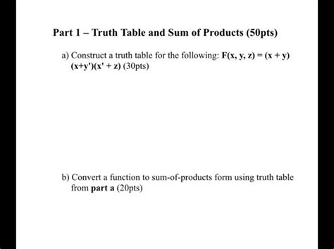 Solved Part 1 Truth Table And Sum Of Products 50 Pts A