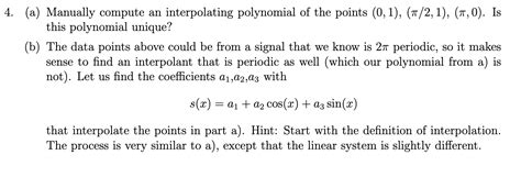 solved a manually compute an interpolating polynomial of