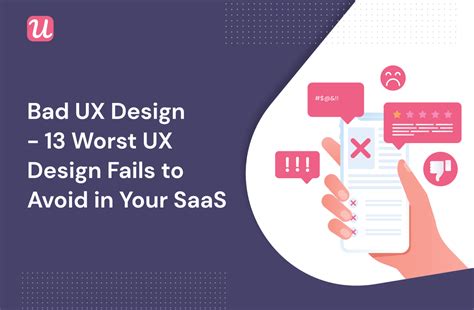 Bad Ux Design 13 Worst Ux Design Fails To Avoid In Your Saas
