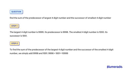 Solved Find The Sum Of The Predecessor Of Largest 4 Digit Number And