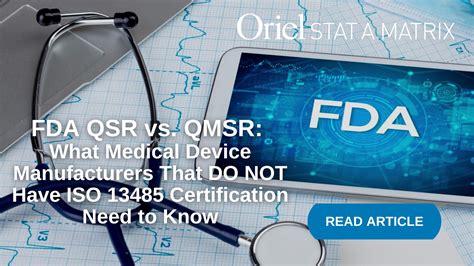 Oriel Stat A Matrix On Linkedin Fda Qsr Vs Qmsr For Device Manufacturers That Dont Have Iso 13485