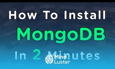 Learn How To Install MongoDB In Minutes Mind Luster