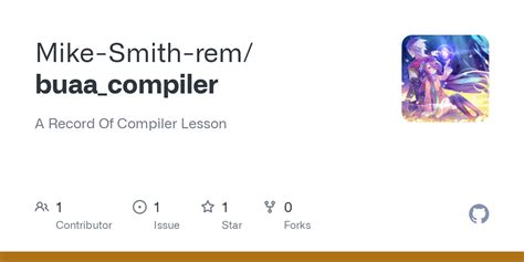 github mike smith rem buaa compiler a record of compiler lesson