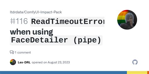 ReadTimeoutError When Using FaceDetailer Pipe Issue Ltdrdata ComfyUI Impact Pack