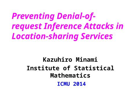 pptx preventing denial of request inference attacks in location
