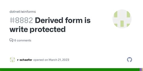 Derived Form Is Write Protected · Issue 8882 · Dotnetwinforms · Github