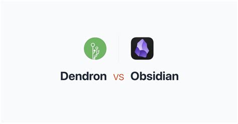 Dendron Vs Obsidian
