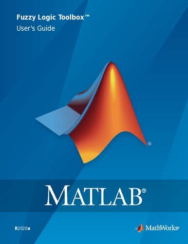 Matlab Fuzzy Logic Toolbox User S Guide The Mathworks Ebook Online Instant Download