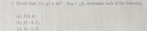 solved 1 given that f x y 4x2−3xy y determine each of the