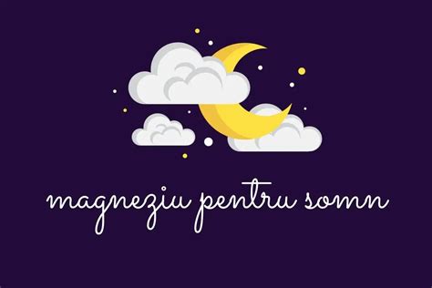 Magneziu Pentru Somn Cum Să Alegi Cel Mai Bun Supliment