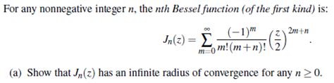 Solved For Any Nonnegative Integer N The Nth Bessel Chegg