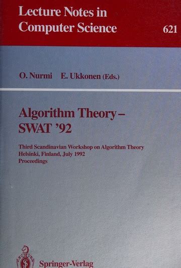 Algorithm Theory Swat 92 Third Scandinavian Workshop On Algorithm