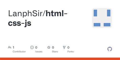 Github Lanphsirhtml Css Js