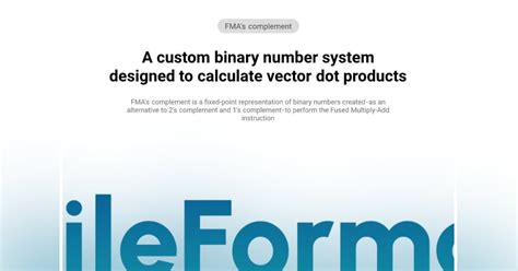 Fmas Complement Like 2s Complement But Designed For Matrix Multiplications Rprogramming