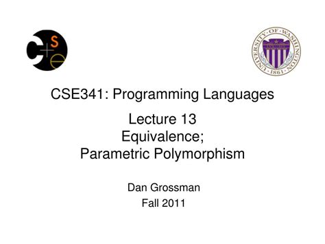 Ppt Cse341 Programming Languages Lecture 13 Equivalence Parametric