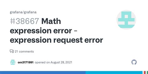 Math Expression Error Expression Request Error · Issue 38667 · Grafanagrafana · Github
