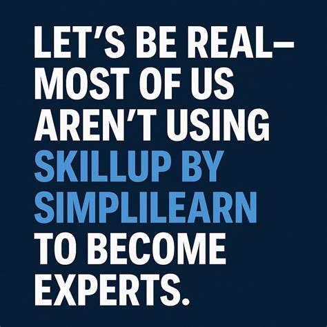 Freelearning Skillup Simplilearn Linkedingrowth Careertips