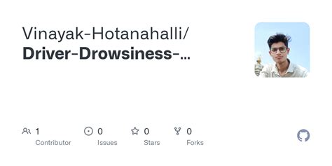 GitHub Vinayak Hotanahalli Driver Drowsiness Detection