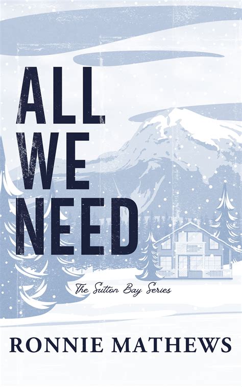All We Need