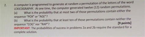 solved a computer is programmed to generate at random a