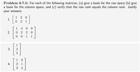 Solved Problem 675 For Each Of The Following Matrices