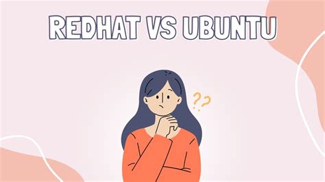 Redhat Vs Ubuntu