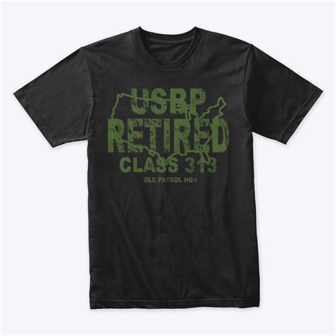 Usbp Retired Class Session Number Tees Old Patrol Hq Fierce 5