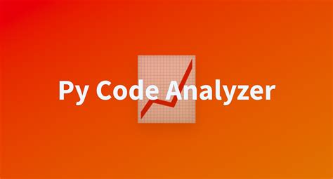 Py Code Analyzer A Hugging Face Space By Cyyeh