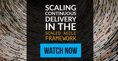 Scaling Continuous Delivery Scaled Agile Framework Gang Inc