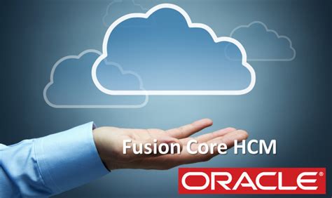Oracle Fusion Core Hr