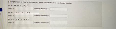 Solved Point For Each Of The Given The Data Sets Below Chegg