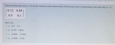 solved given the initial state vector 1 0 and the