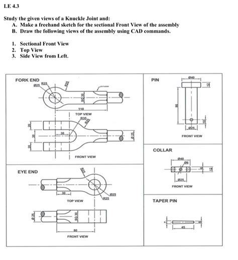 Solved LE Study The Given Views Of A Knuckle Joint And Chegg