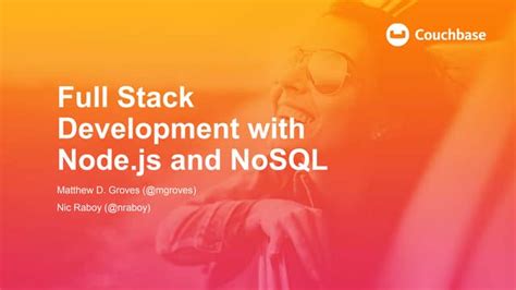 Full Stack Development With Nodejs And Nosql Pptx