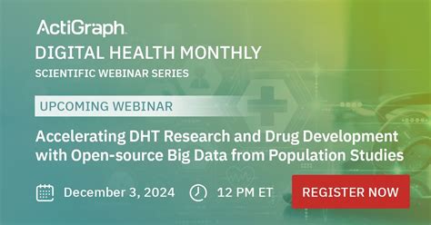 Actigraph On Linkedin Digitalhealthmonthly Dht Wearable Nhanes Bigdata Clinicalresearch