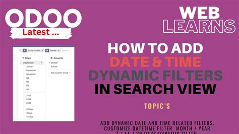 How To Add A Dynamic Datetime Filter In Odoo Search View Youtube