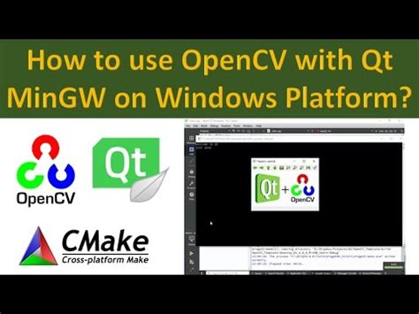 How To Use OpenCV With With Qt MinGW On Windows Platform YouTube