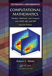 Computational Mathematics Models Methods And Analysis With MATLAB