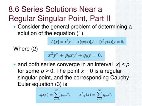 ppt 8 5 series solutions near a regular singular point part i