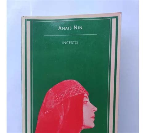 Incesto Anais Nin Diario Amoroso 2000 Siruela Cuotas Sin Interés