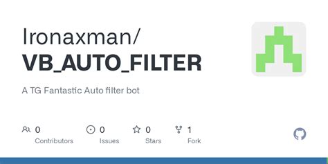 GitHub Ironaxman VB AUTO FILTER A TG Fantastic Auto Filter